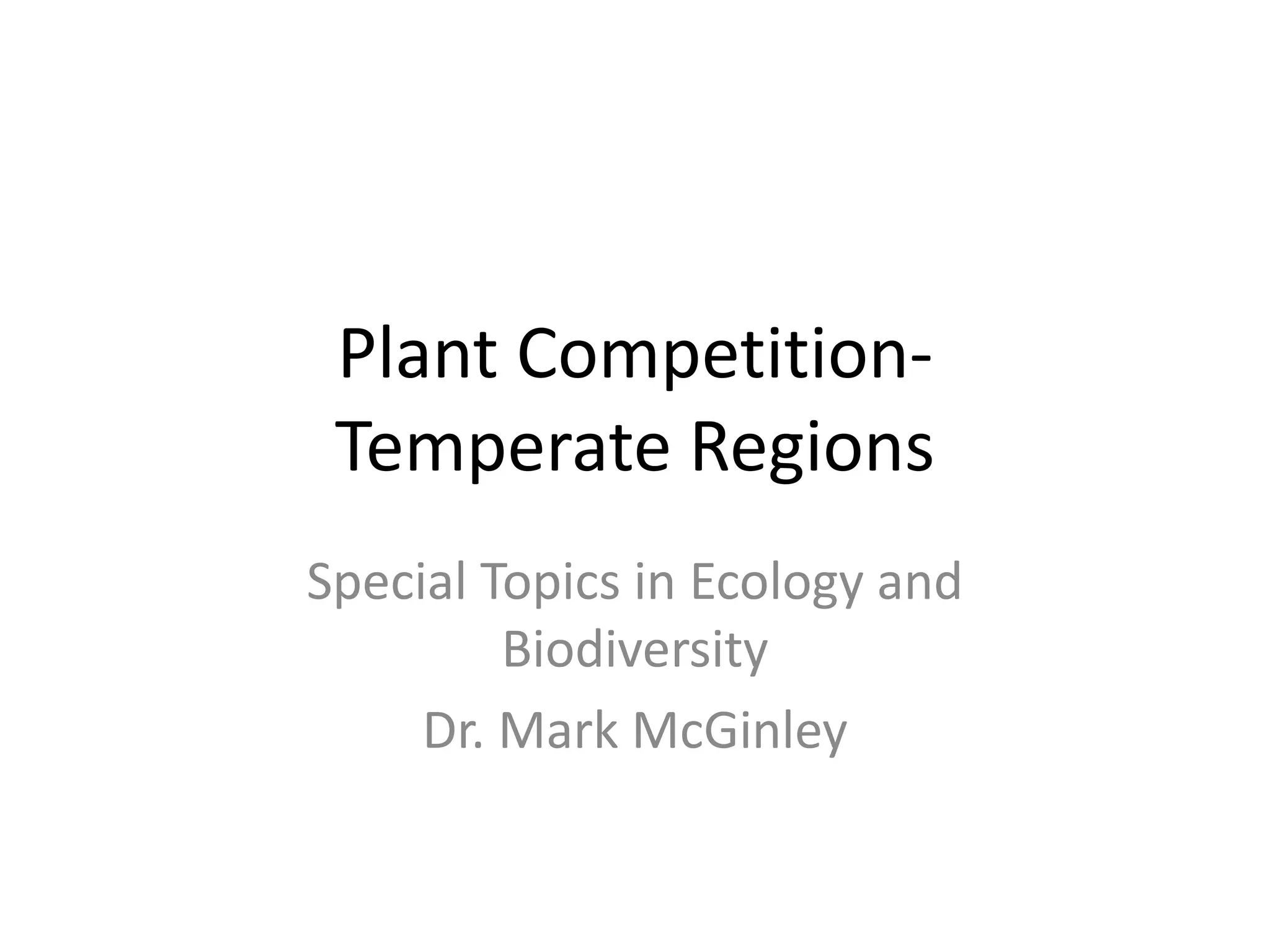 Plant Competition in Temperate Regions | PPTX