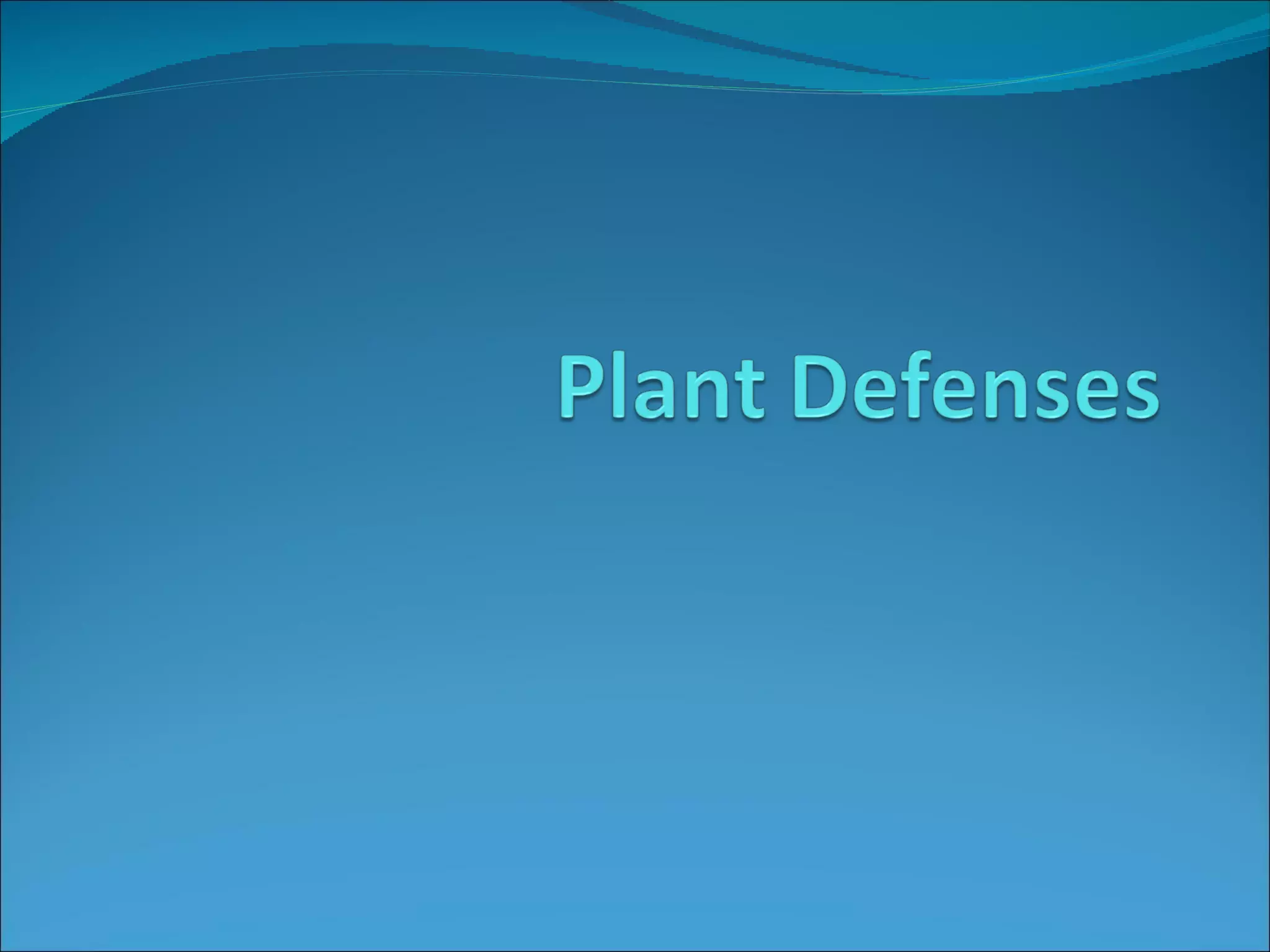 Plant defenses | PPT