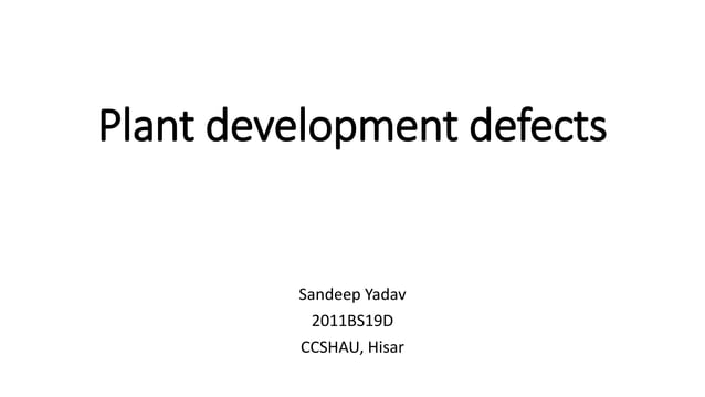 Plant development defects | PPT