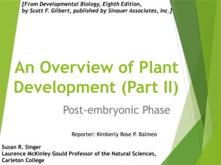 Plant Developrment Part II for MSc Biology | PPTX