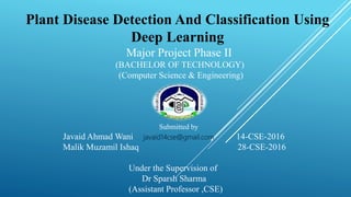 Plant disease detection and classification using deep learning | PPTX