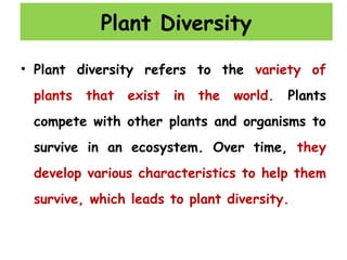 Plant Biodiversity – Concepts of evolution - Novel features of plant ...