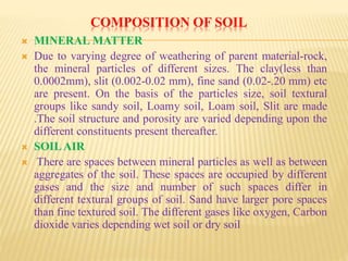 Soil- Origin, Importance and Soil Components | PDF