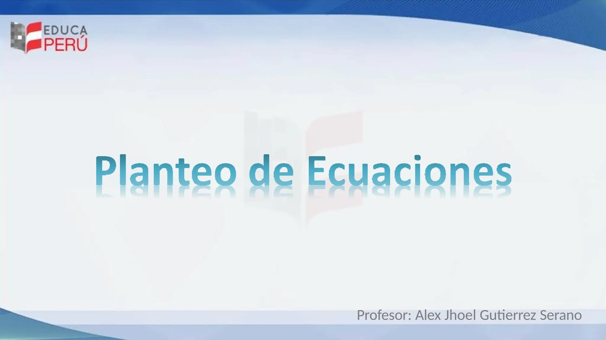 Planteo de Ecuaciones.pptx dfhdfh dhd hdhdh | PPTX