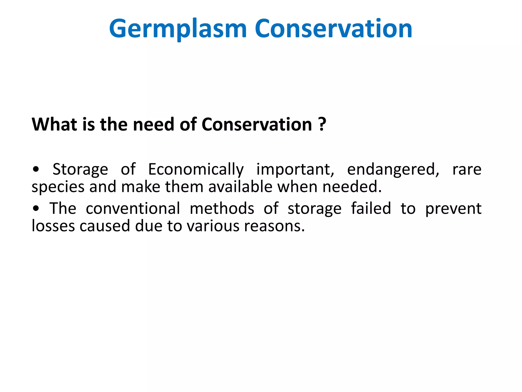 Plant exploration, germplasm collection, conservation and utilization ...