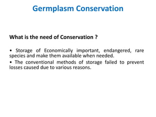 Plant exploration, germplasm collection, conservation and utilization ...