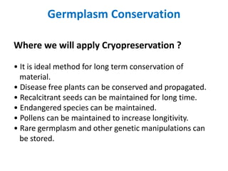 Plant exploration, germplasm collection, conservation and utilization ...