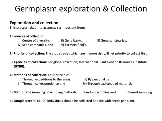 Plant exploration, germplasm collection, conservation and utilization ...