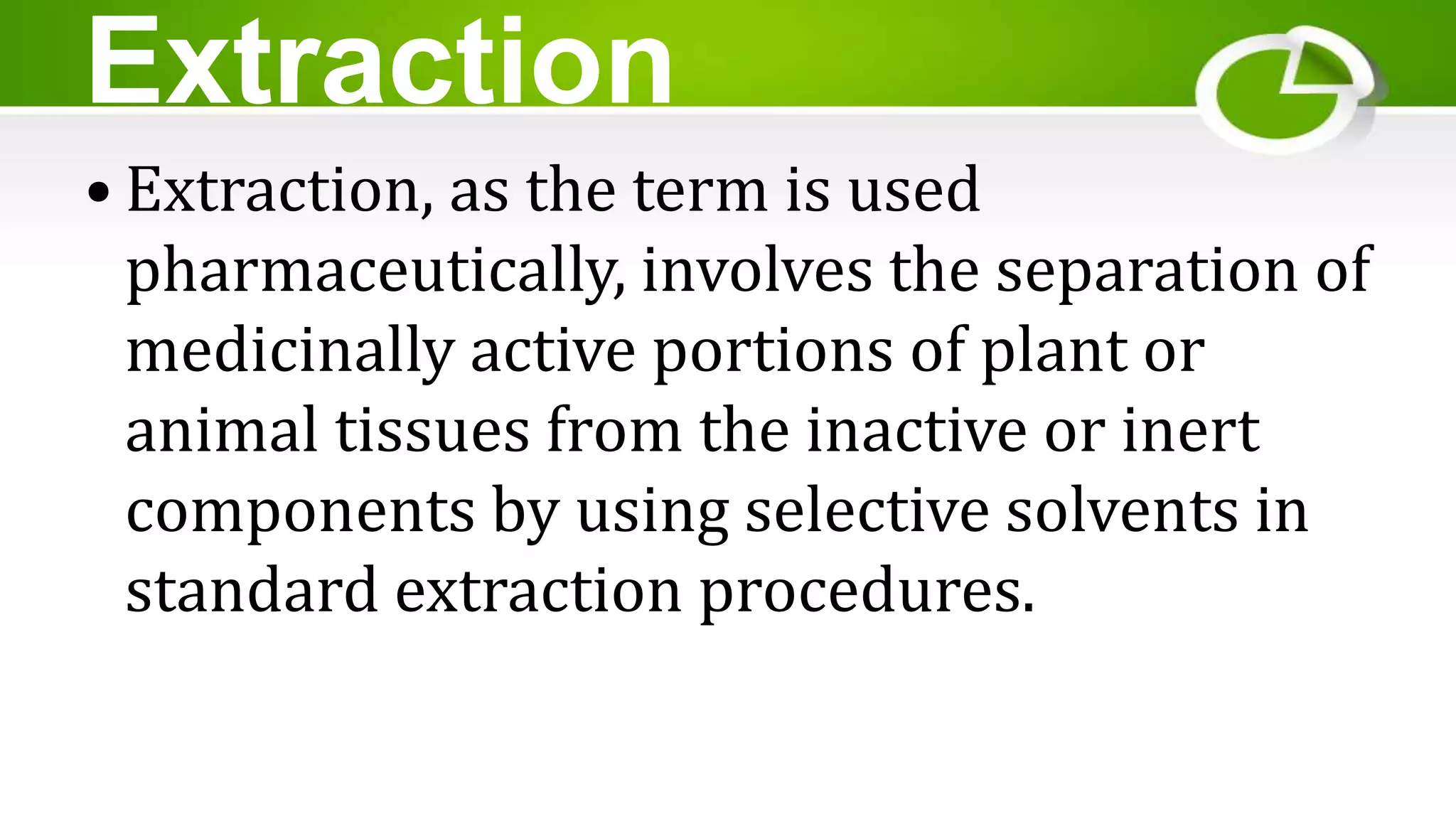 Plant extraction and fractionation | PPTX