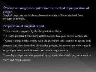 PLANT FIBRES AND SURGICAL DRESSING.pptx123 | PPTX