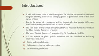 Plant genetic resources | PPTX