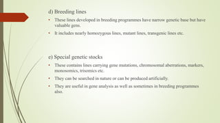 Plant genetic resources | PPTX