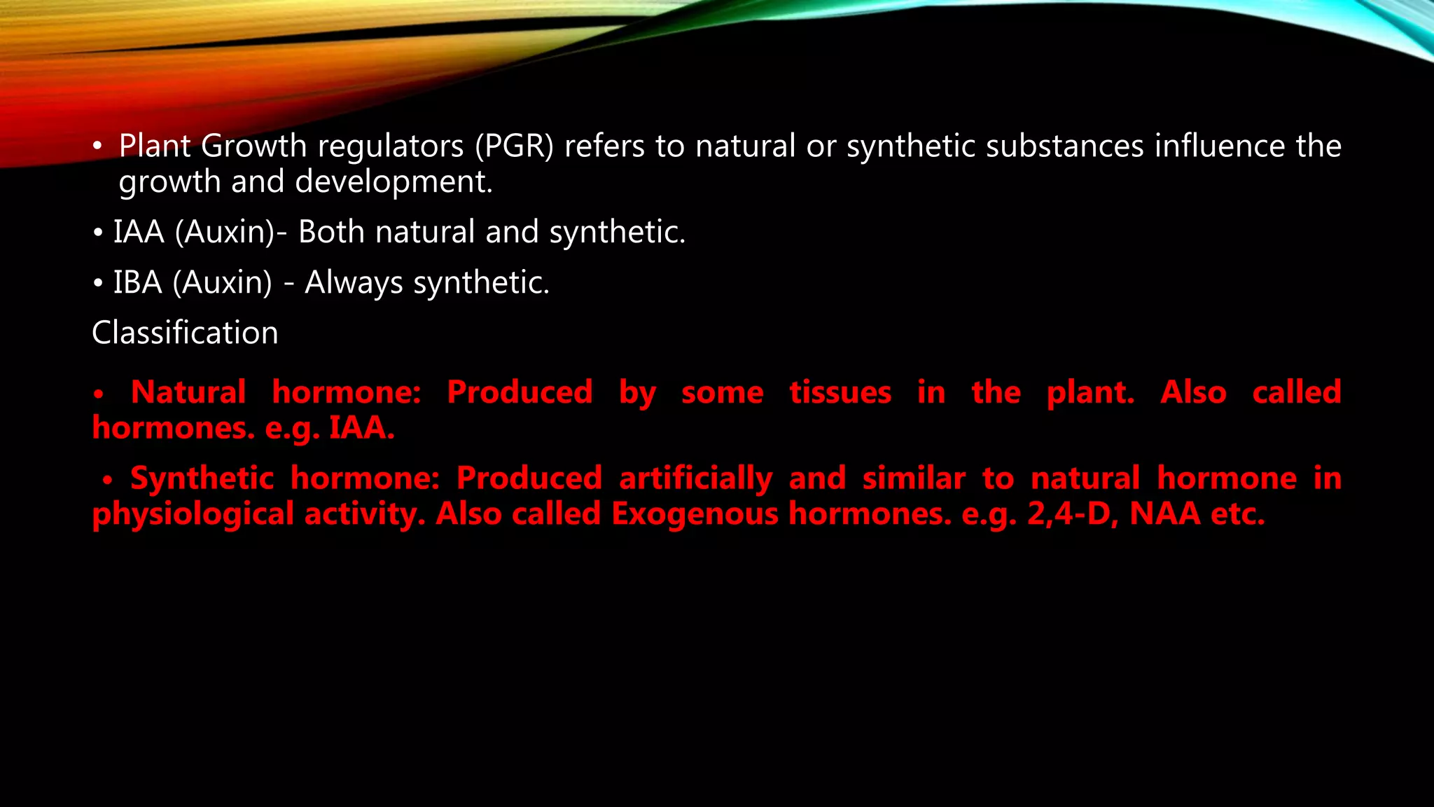 Plant growth hormones | PPTX