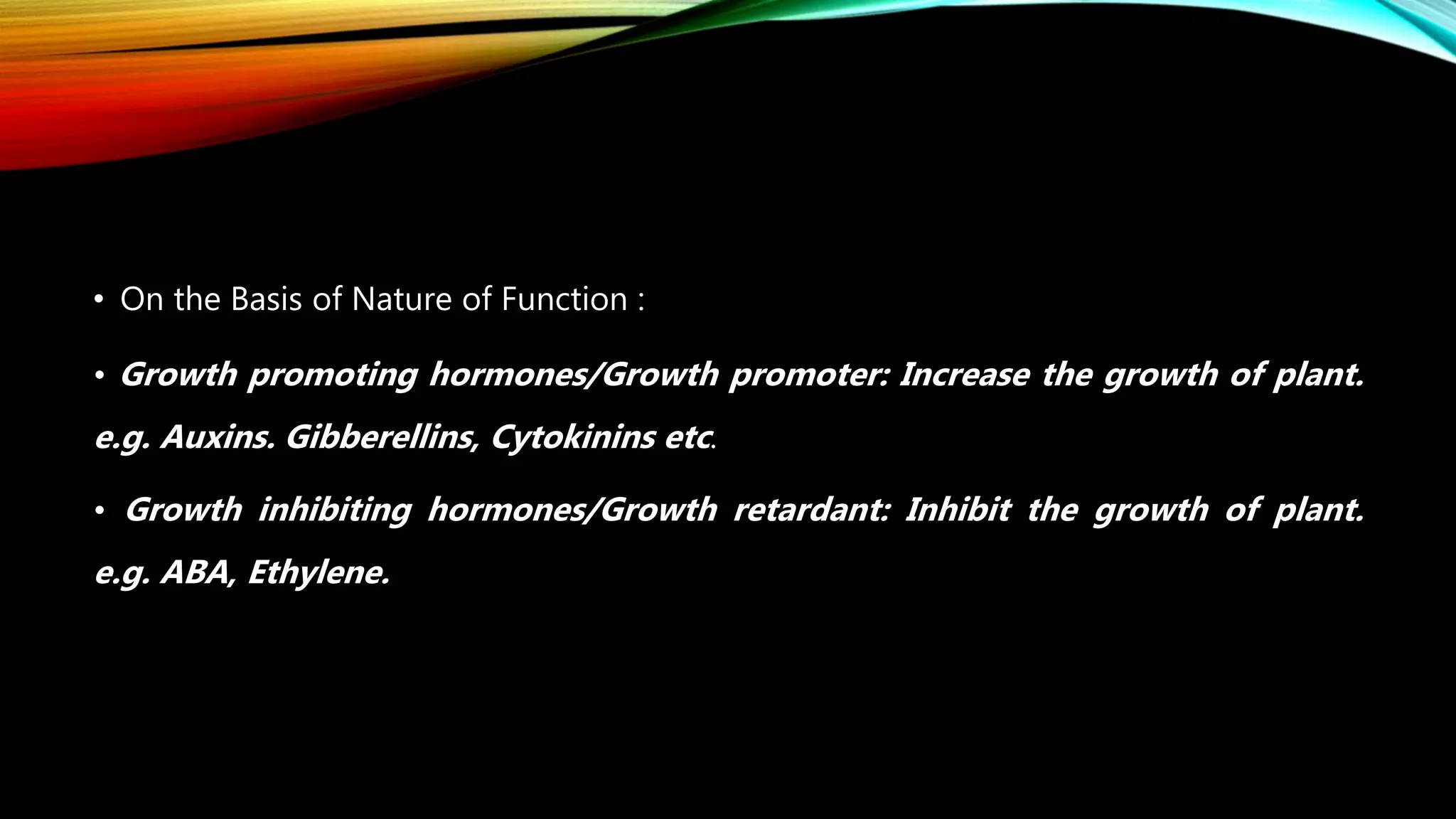 Plant growth hormones | PPTX