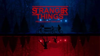 Plantilla about Stranger Things season 1.pptx