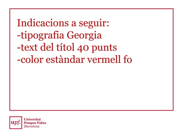 Plantilla institucional per a PPT de la UPF | POTX