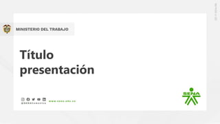 PLANTILLA PARA PRESENTACIONES SENA DIAPOSITIVAS.pptx