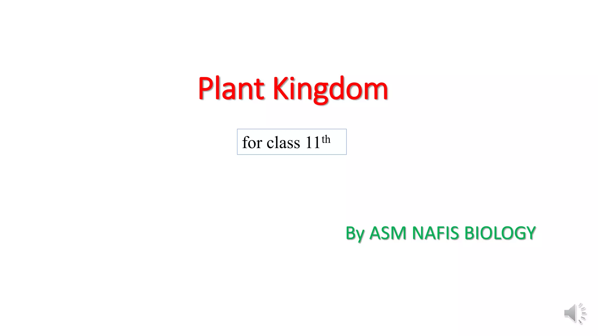Plant kingdom (11th Biology) for complete 11th and 12th notes 1999 and ...