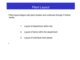 Lecture on Production management- Plant layout | PPT