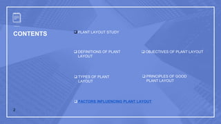Plant layout,Factors influencing plant layout,Types and principles of ...