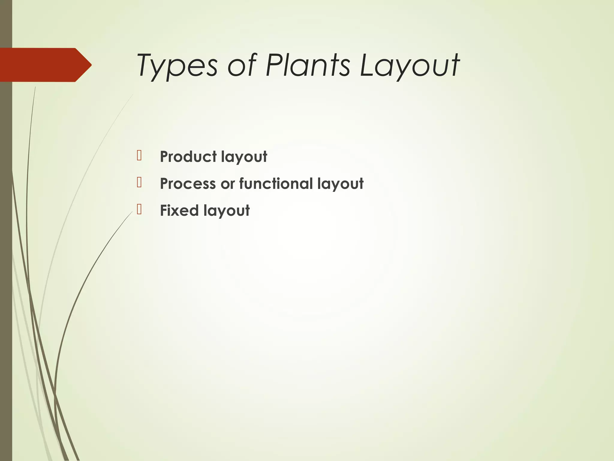 Plant Layout | PPT