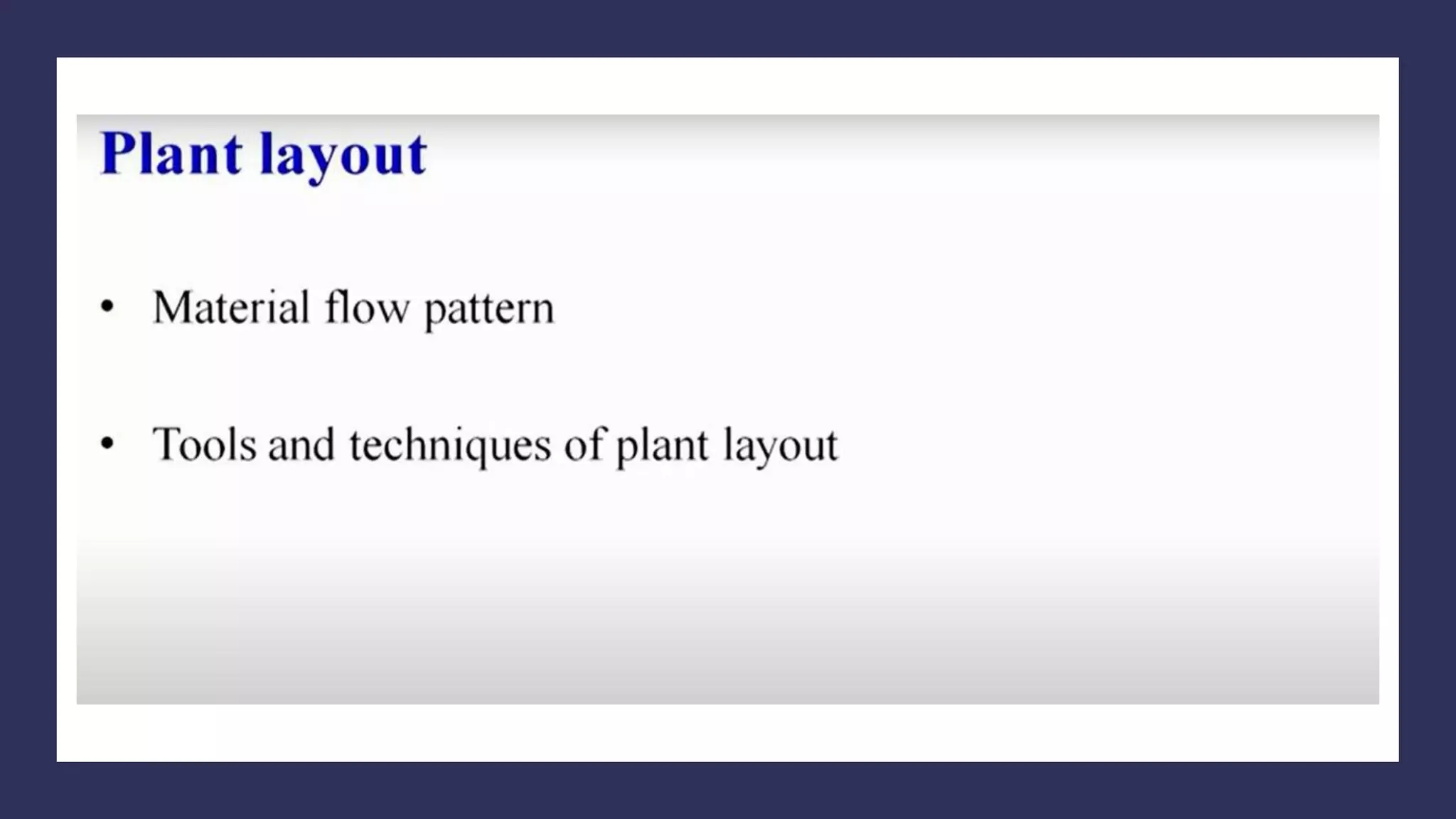 Plant layout and factors affecting plant layout | PPT