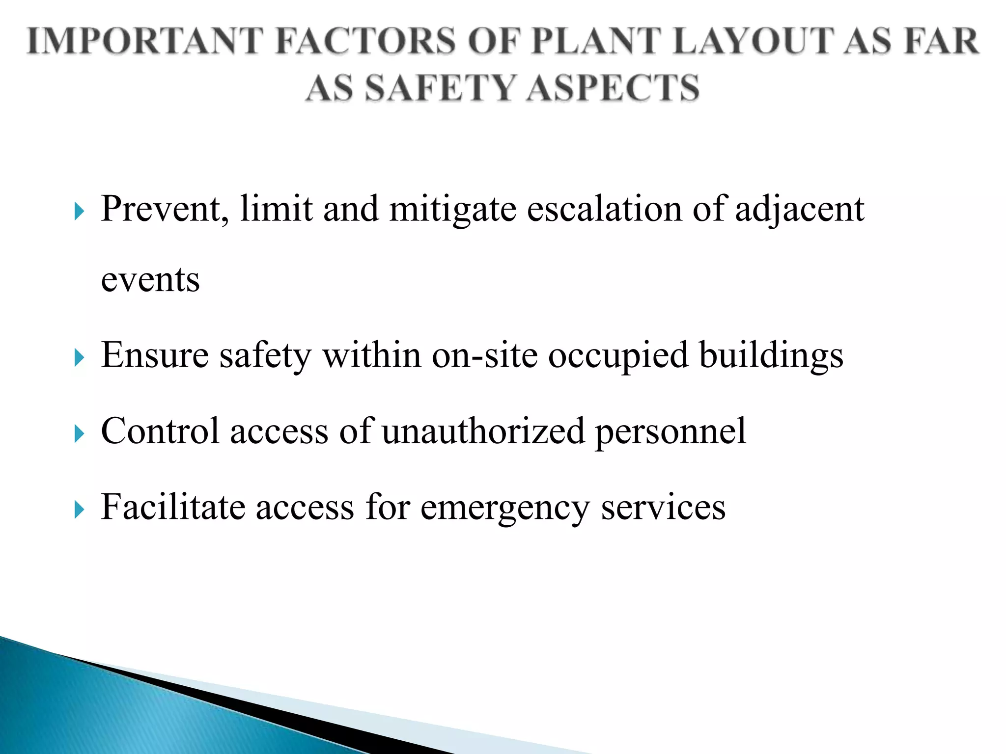 Plant layout design for safety aspect | PPTX