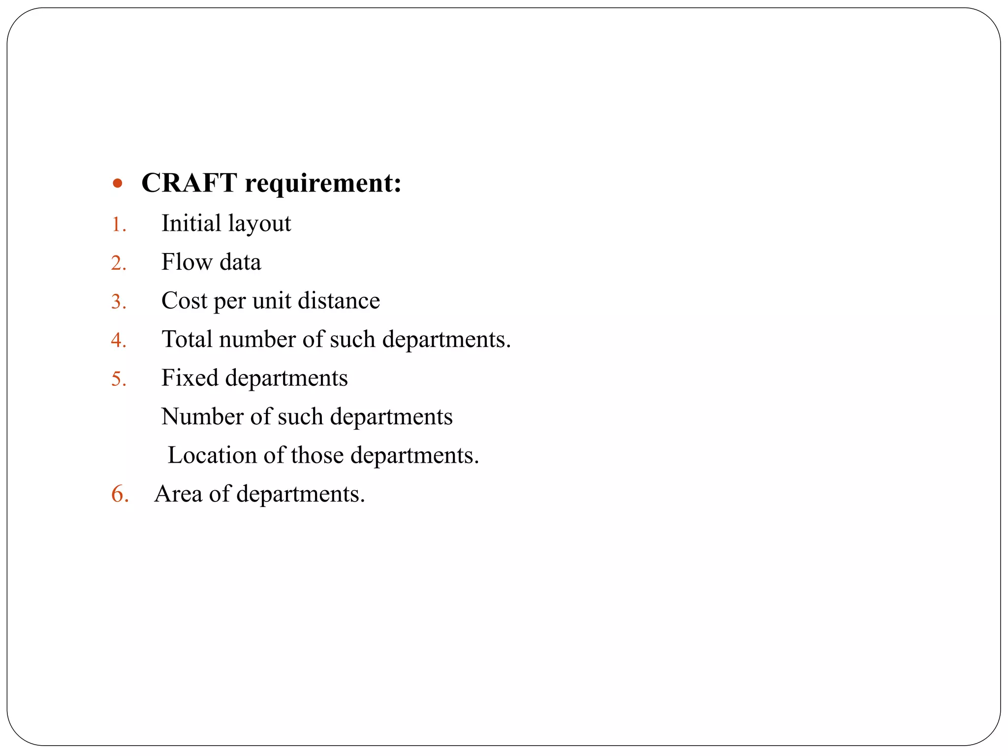 Plant layout optimization in crane manufacturing using CRAFT and SLP | PPTX