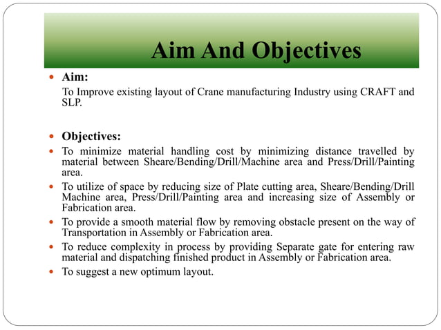Plant layout optimization in crane manufacturing using CRAFT and SLP | PPTX
