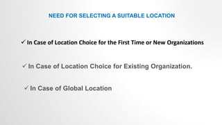 Plant location & layout design | PPTX | Manufacturing Industry | Industries