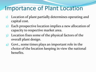 Plant location and Layout | PPTX
