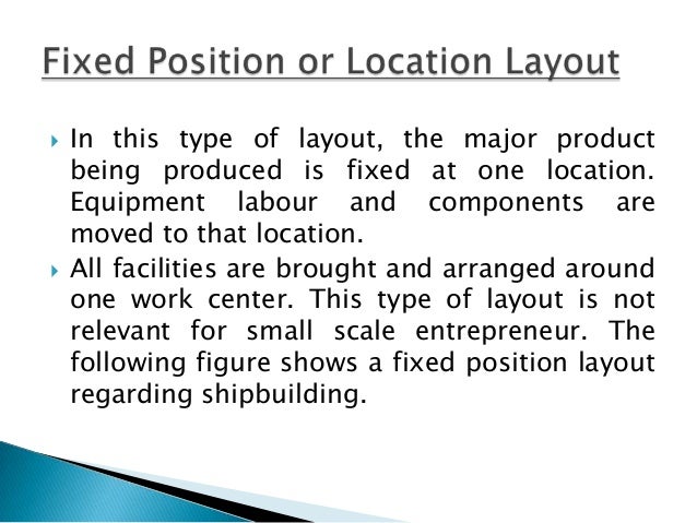 Plant location and layout
