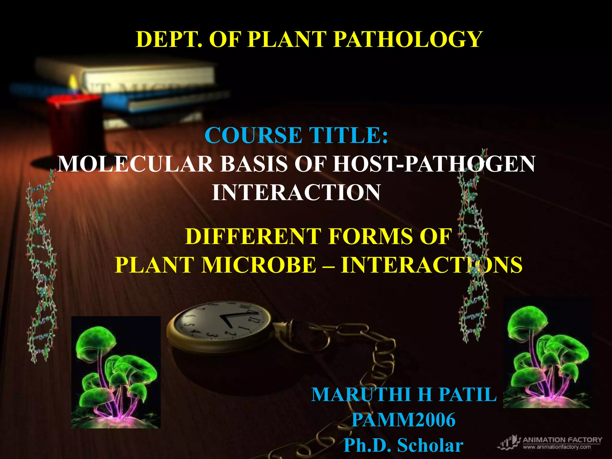 plantmicrobeinteractionbydr-190920045954.pptx