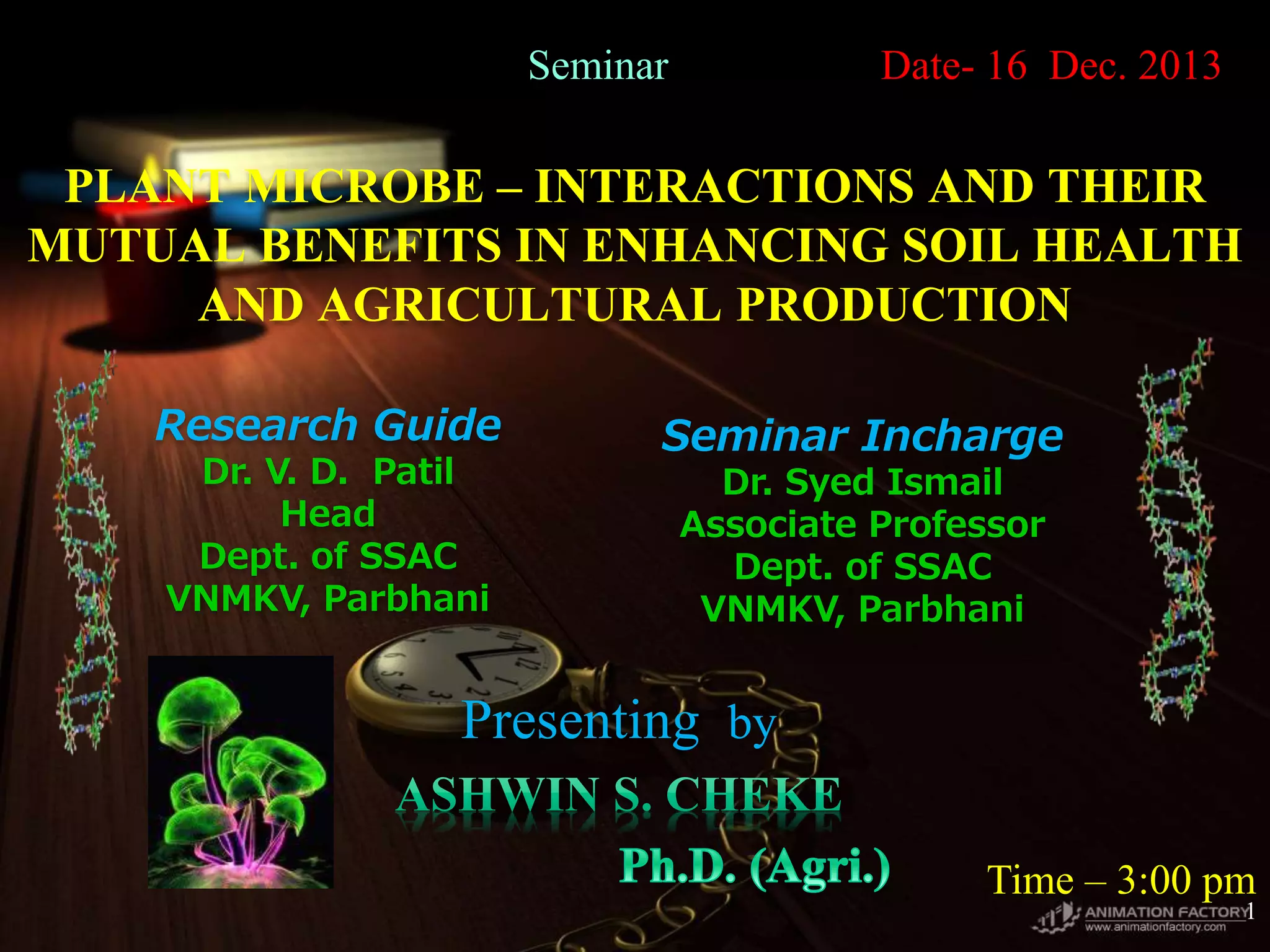 Plant microbe interaction by dr. ashwin cheke | PPTX