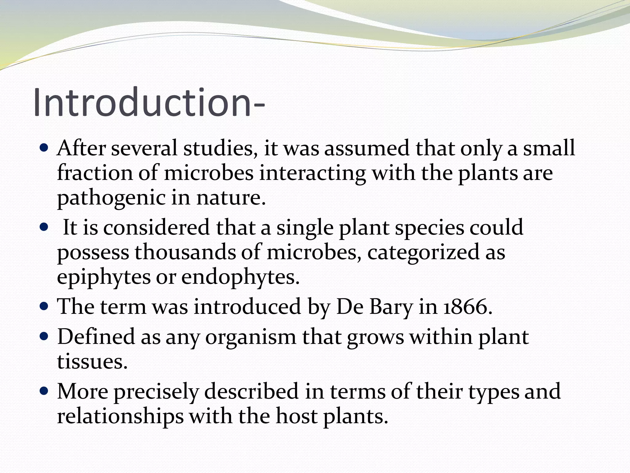 The interaction among endophytes. | PPTX