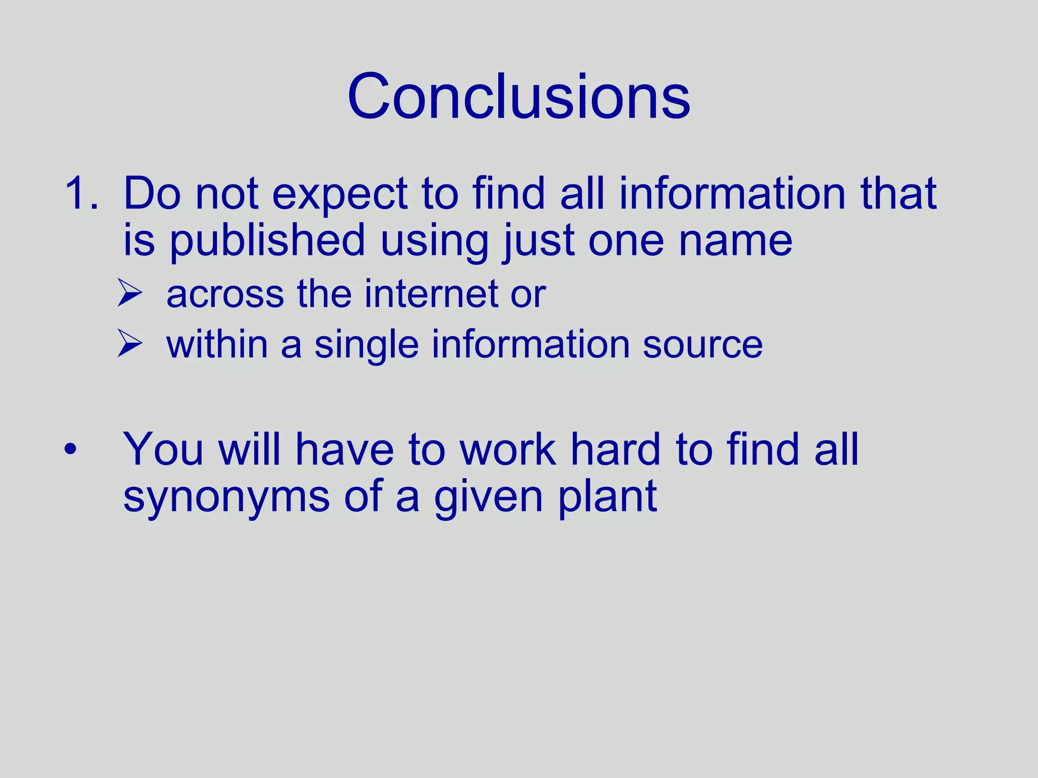 Plant names: Obstacles and Solutions to access information about plants ...