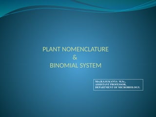 Introduction of Plant Nomenclature and Binomial System.pptx