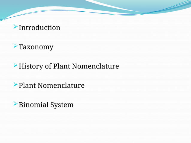 Introduction of Plant Nomenclature and Binomial System.pptx
