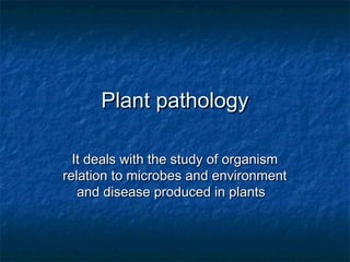 Plant pathology basics | PPT
