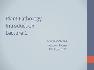 Plant pathology (lecture 1) | PPT