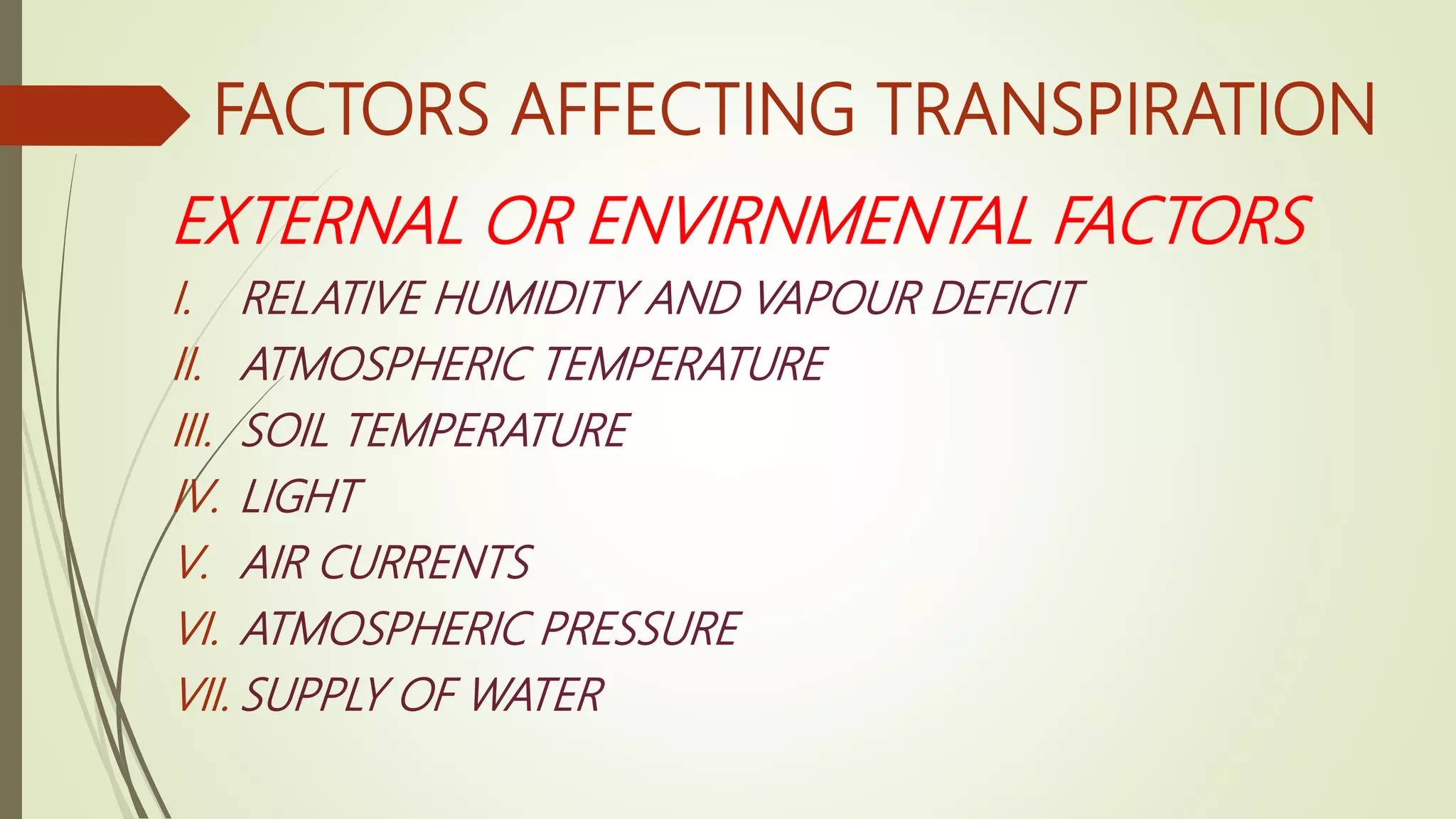 MECHANISM OF TRANSPIRATION IN PLANTS [THEORIES] | PPTX