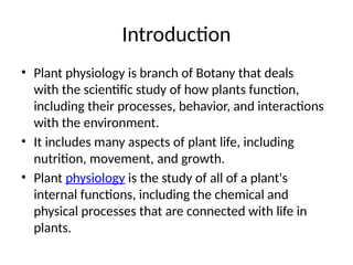 Plant Physiology.of behaviour of plants. | PPT