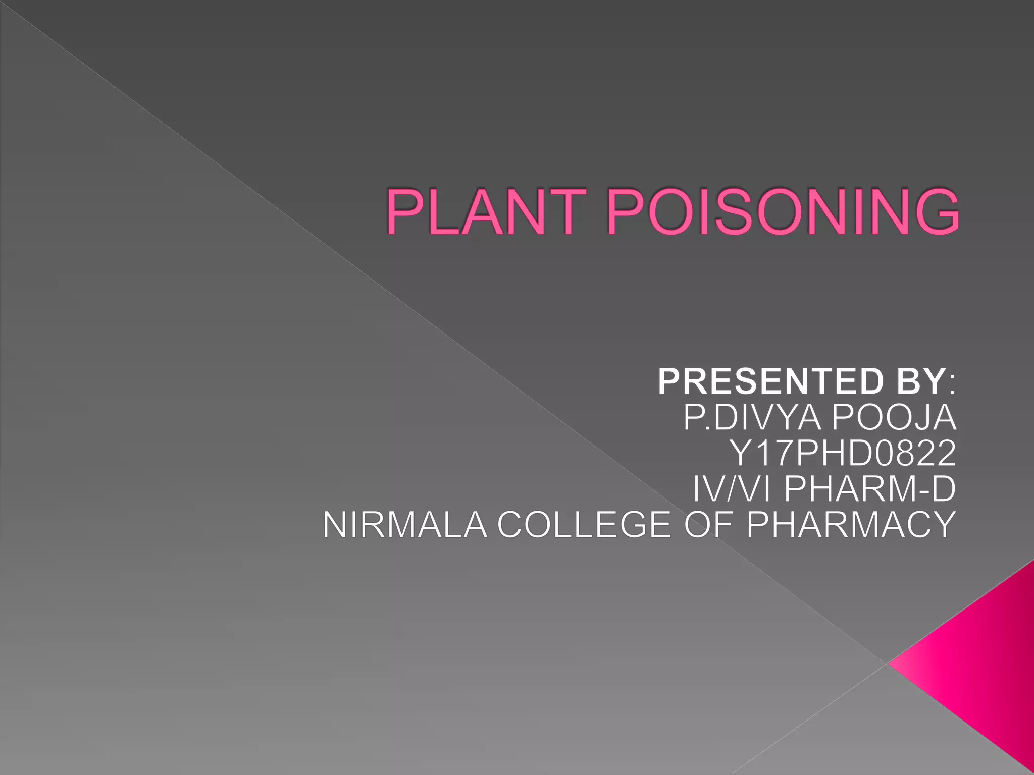 Plant poisoning | PPTX