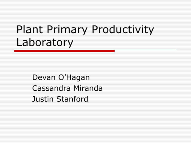 Plant primary productivity laboratory | PPT