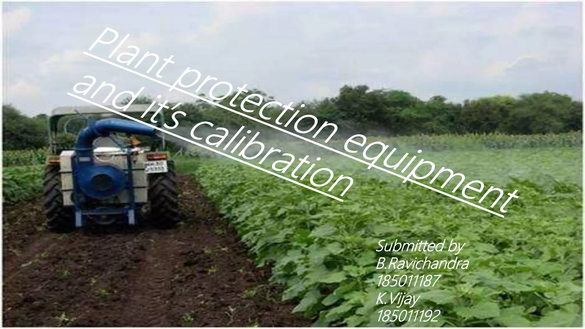 Power point Plantation of plant protection equipment and its ...