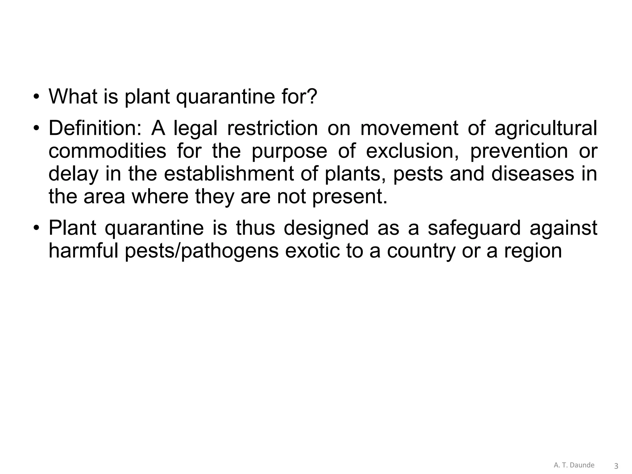 PLANT QUARANTINE IN INDIA AND ABROAD | PPSX