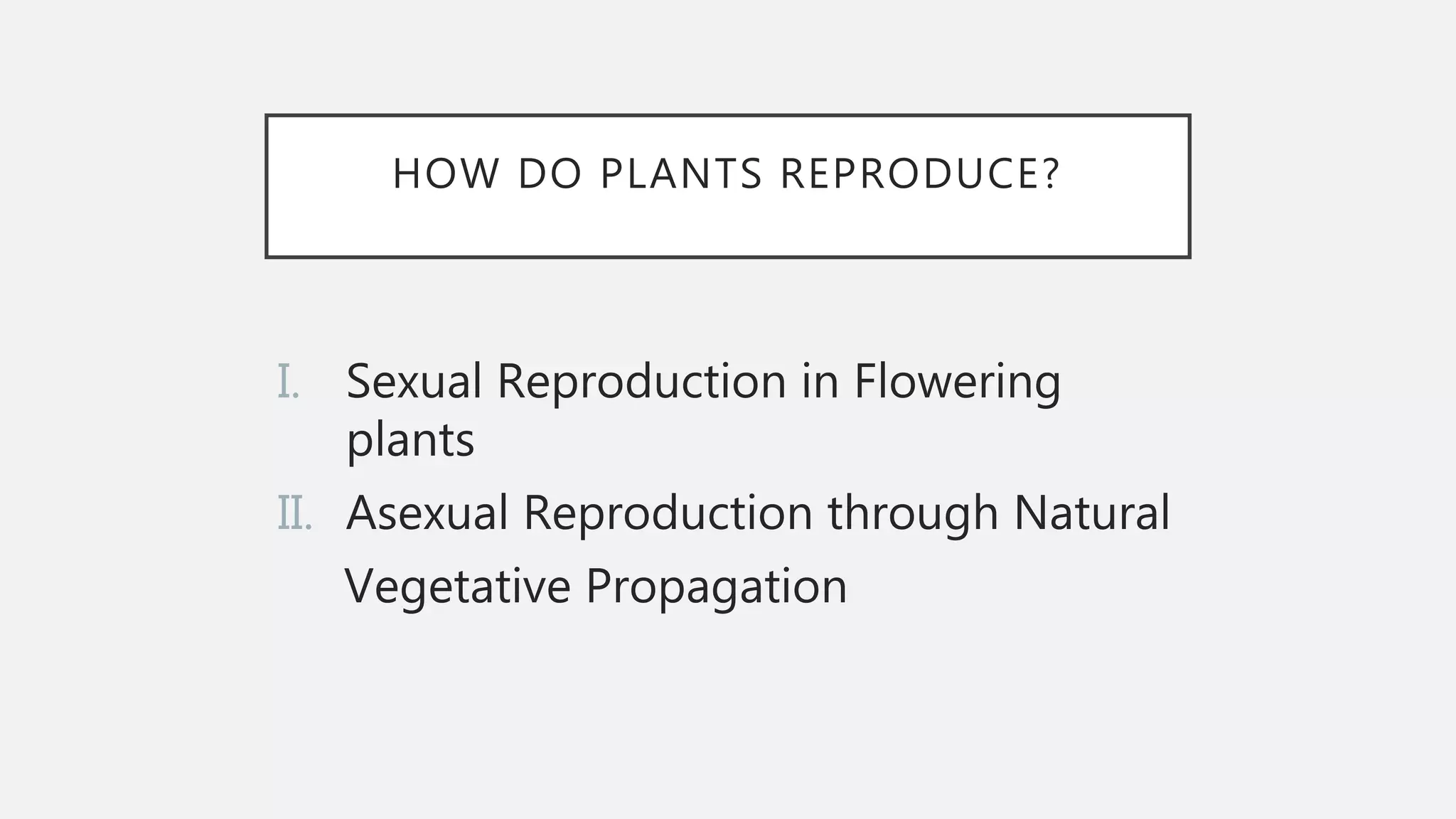 Plant reproduction-grade 5 | PPTX