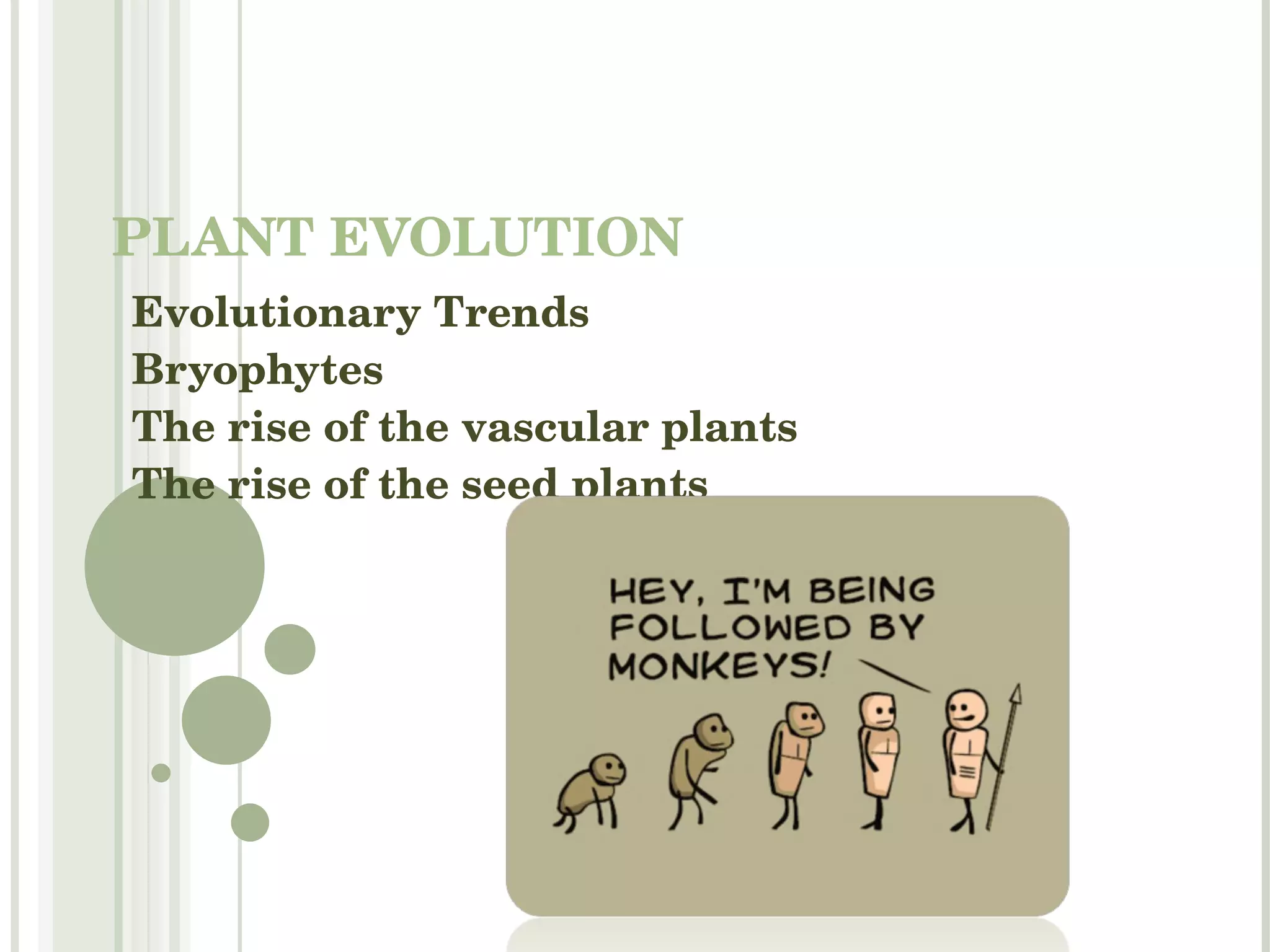 Earland Plant Evolution Trends | PPT