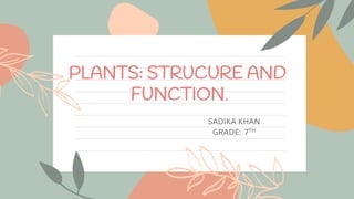 Plants Structure and Function part 1 | PPTX