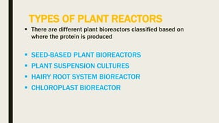 Plants as bioreactors | PPTX